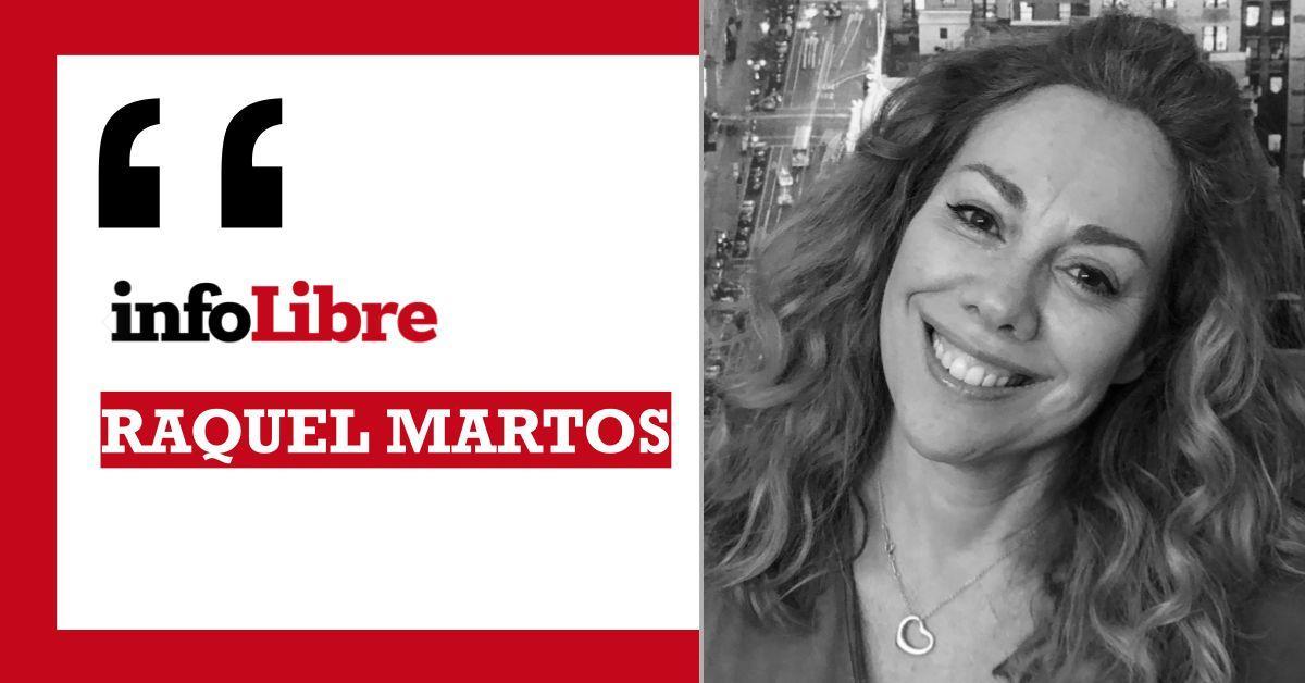 Opinión y análisis de Raquel Martos en infoLibre.