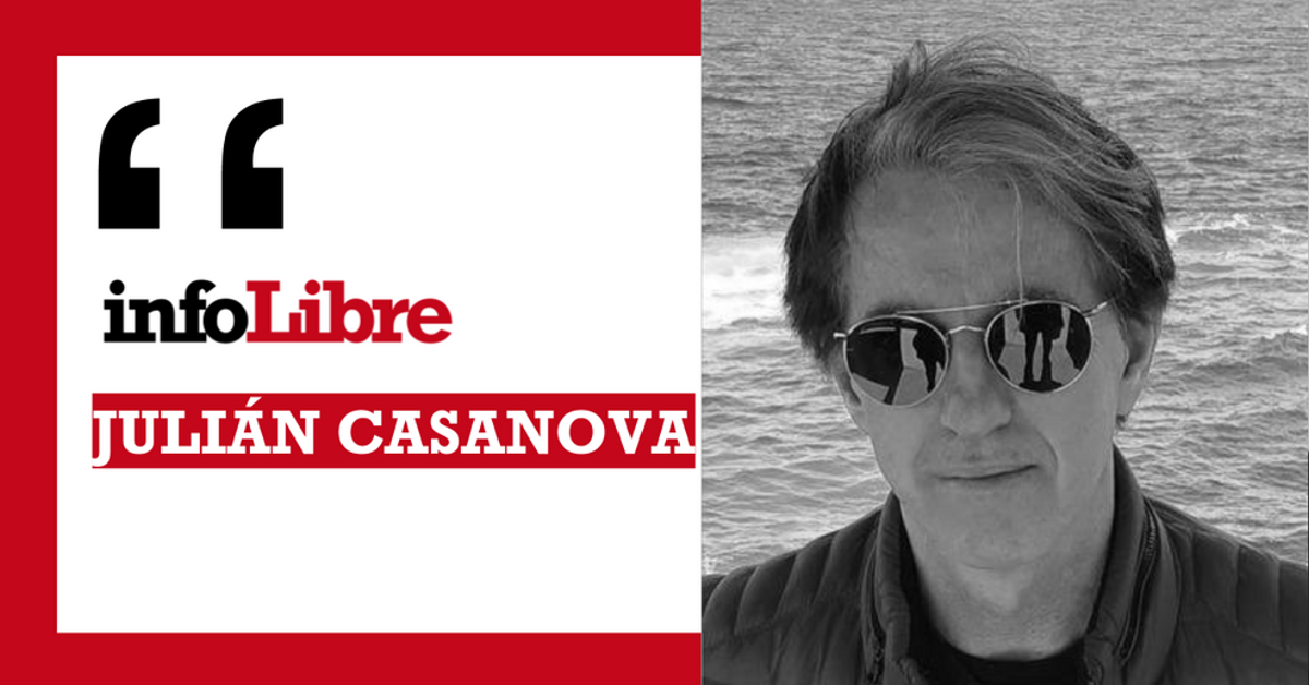 Propaganda, miedo y mentiras por Julián Casanova